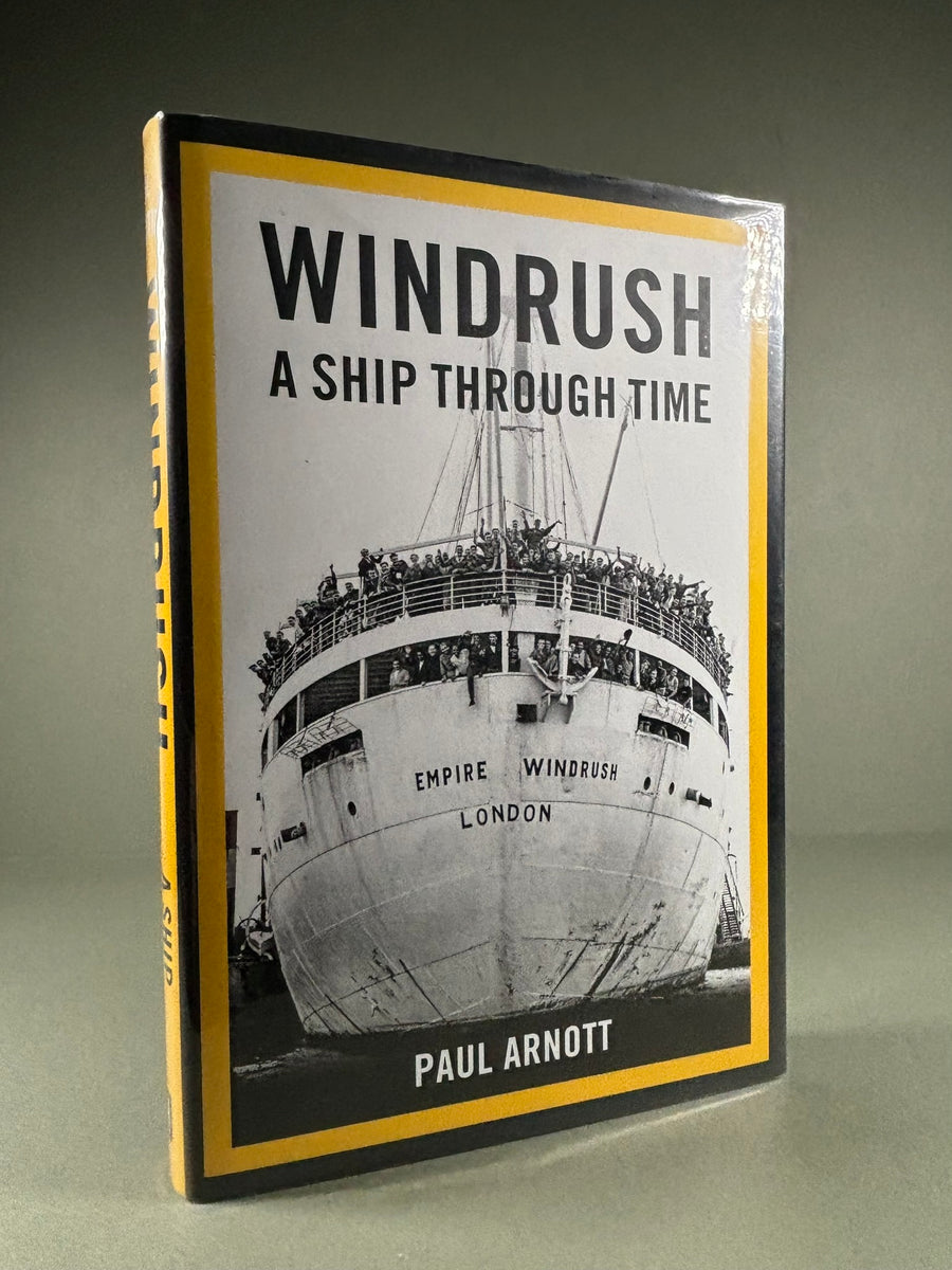 Windrush - A Ship Through Time – Stephen Conway Booksellers