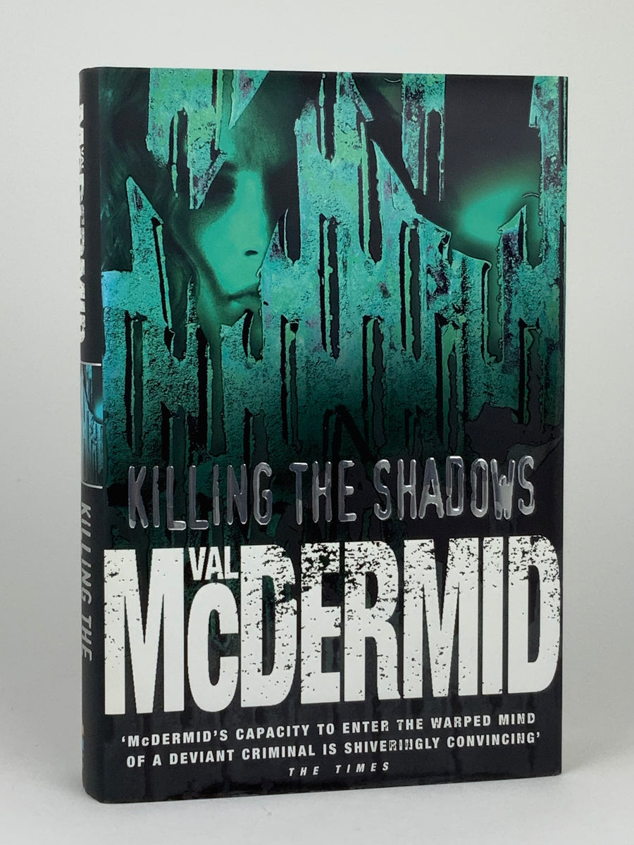 Killing the Shadows – Stephen Conway Booksellers
